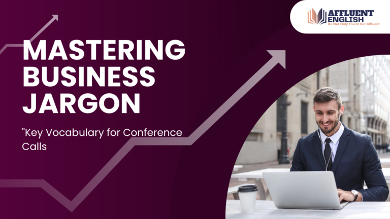 Mastering Business Jargon: Key Vocabulary for Conference Calls ...