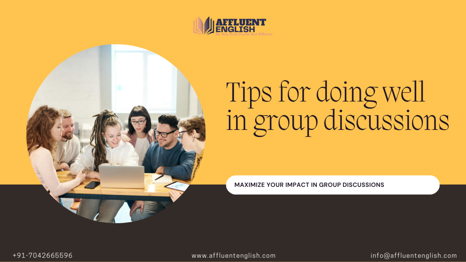 Tips for Doing Well in Group Discussions - Affluent English